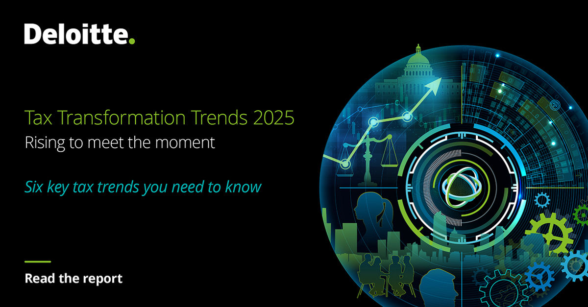 2025 Tax Transformation Trends | Deloitte