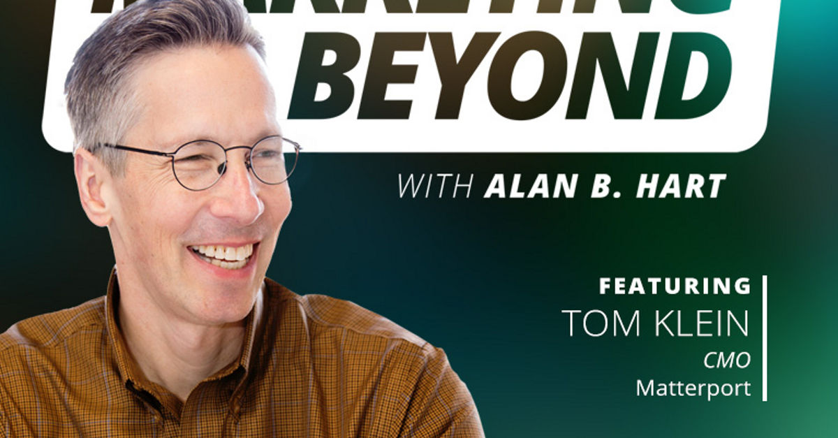 Insights from Matterport CMO Tom Klein | Deloitte Digital Podcast